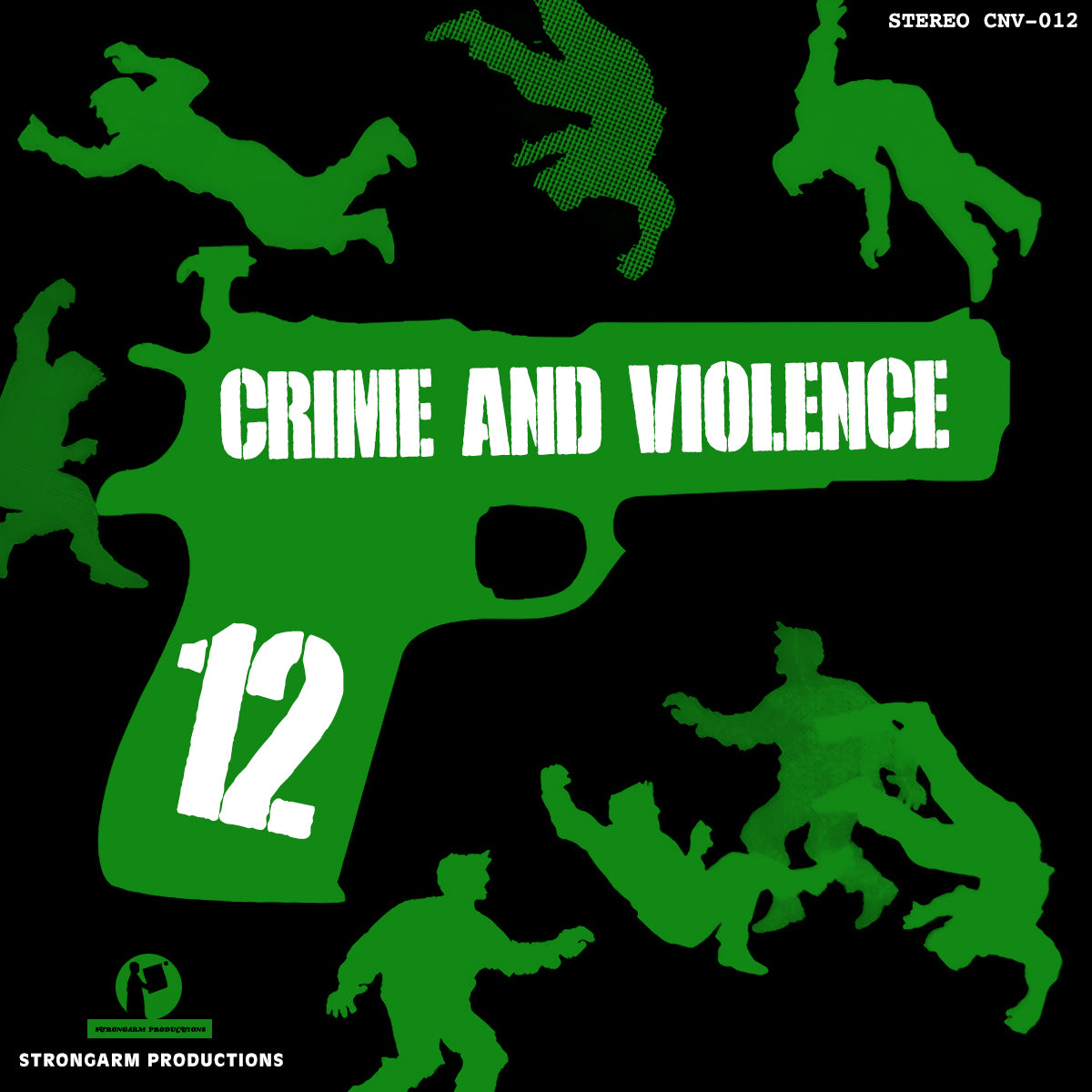 Crime And Violence 12 – Boom Bap Labs